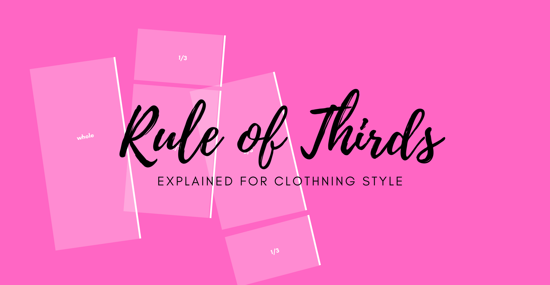 Rule of Thirds: Explained for Clothing Style – Sweet Elaine Boutique